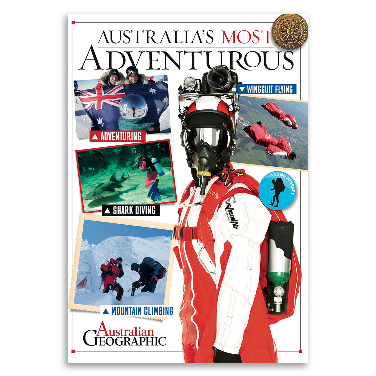 Australia’s Most Adventurous — Australian Geographic