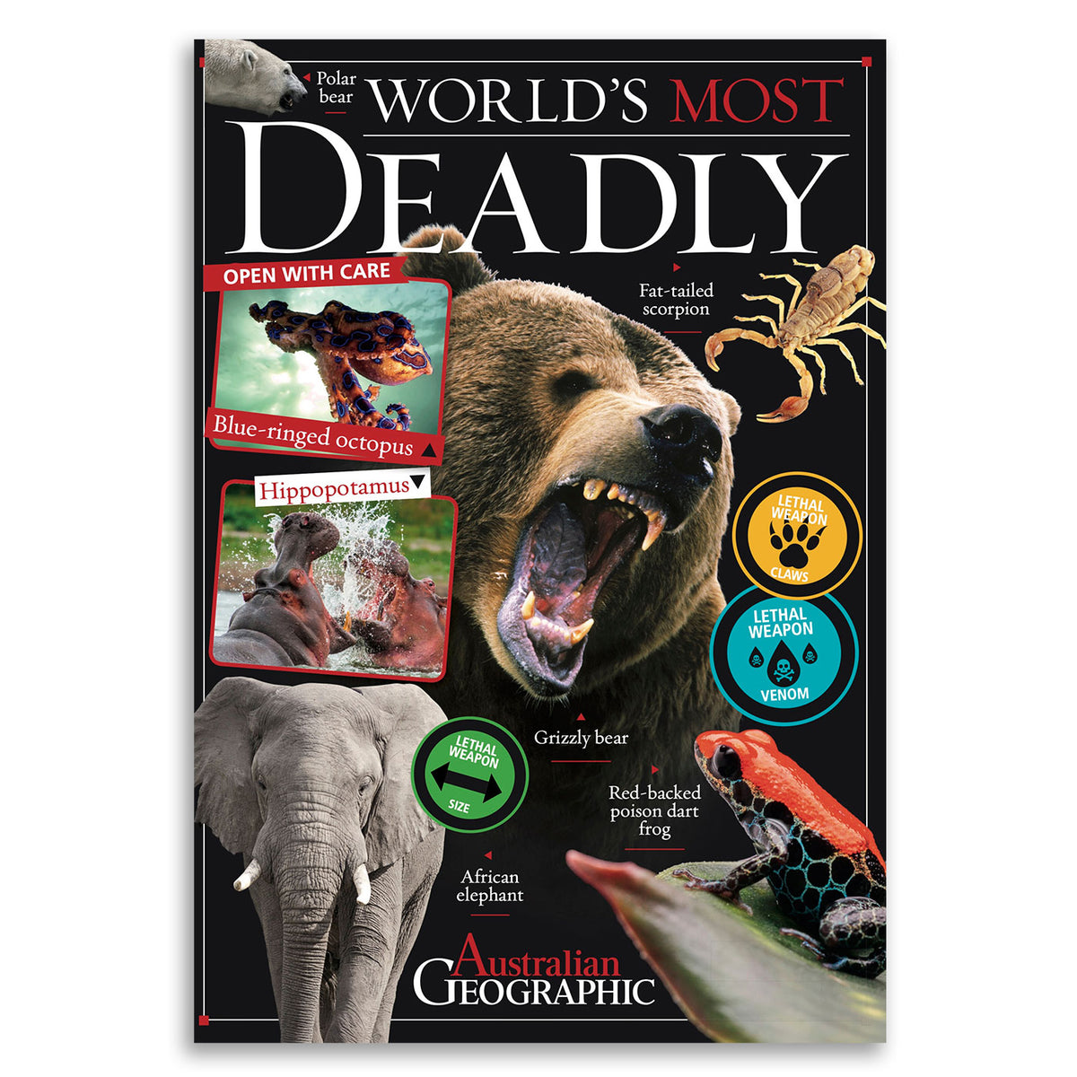 World's Most Deadly — Australian Geographic