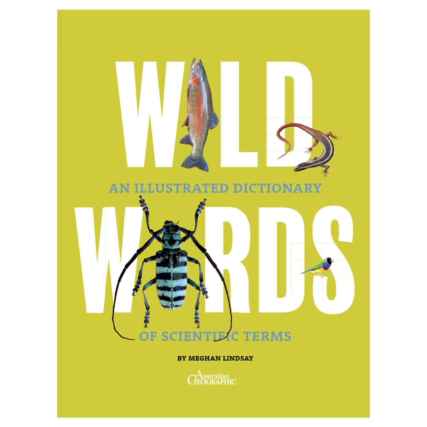 Wild Words - An Illustrated Dictionary of Scientific Terms — Australian ...