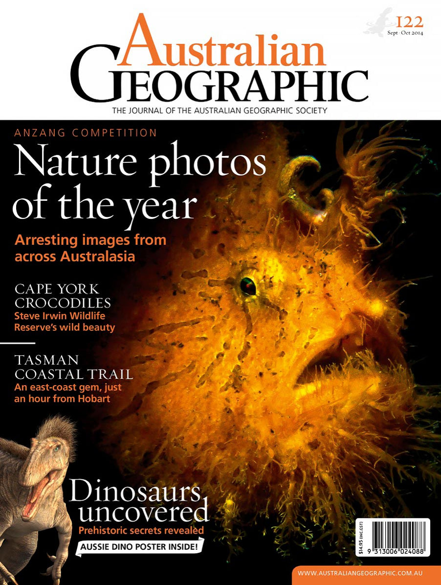 Australian Geographic Magazine - Issue 122 2014 September - October