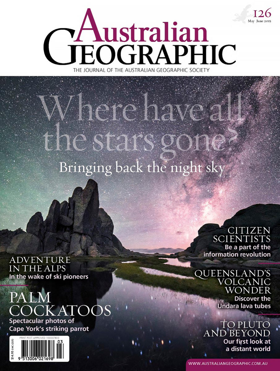 Australian Geographic Issue 126 2015 May - June